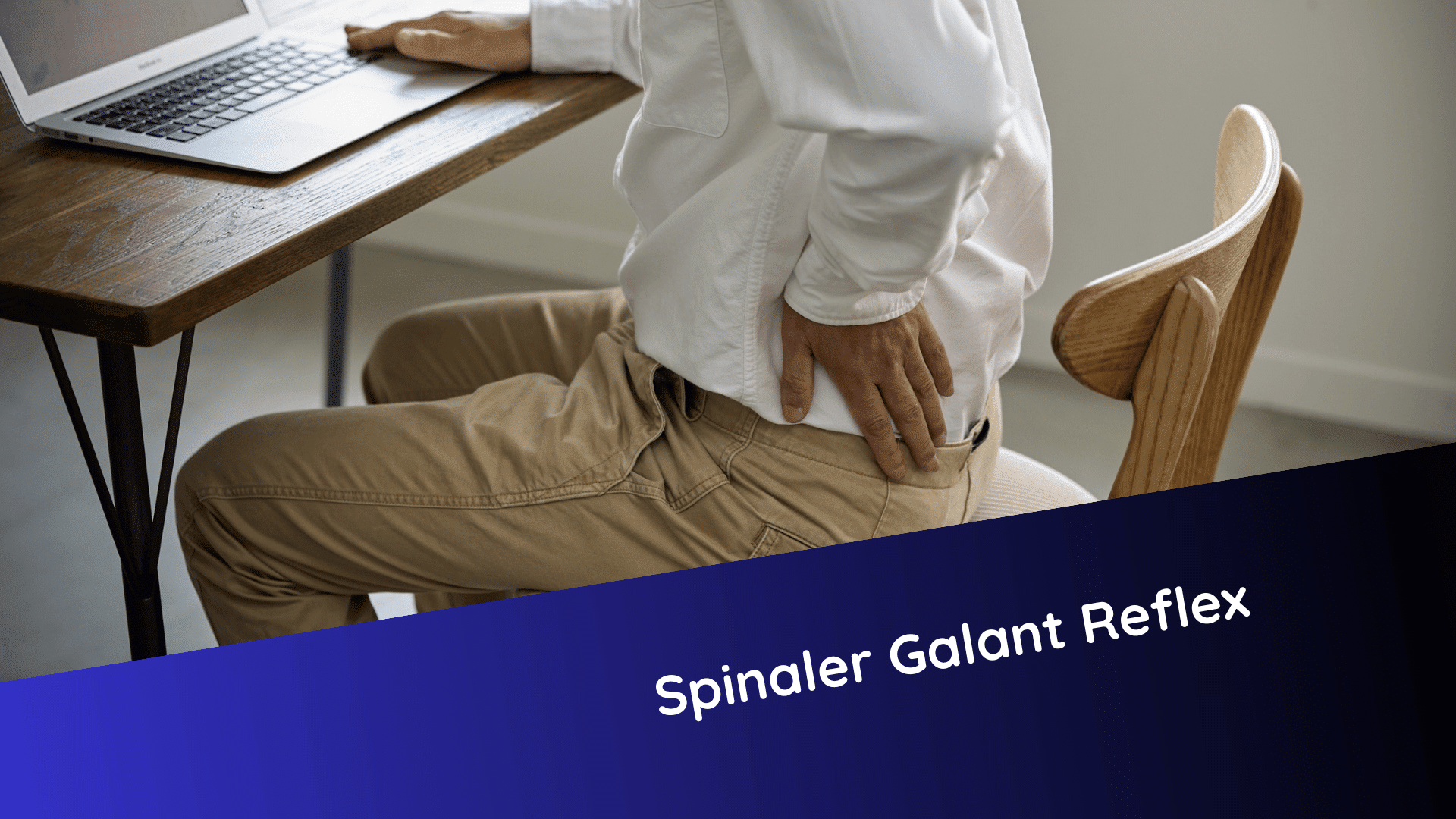 Spinaler Galant Reflex - Der Zappelreflex, der motorische und innere ...